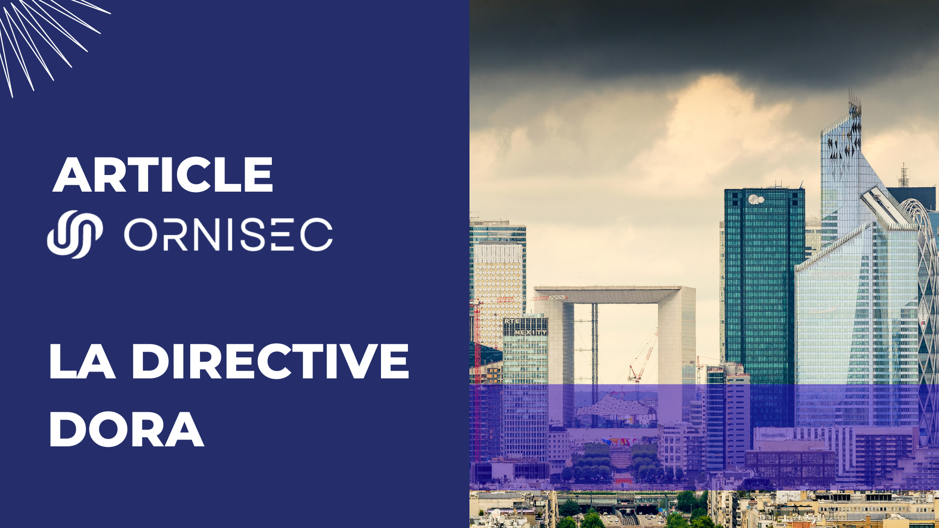 La directive DORA : résumé - ORNISEC